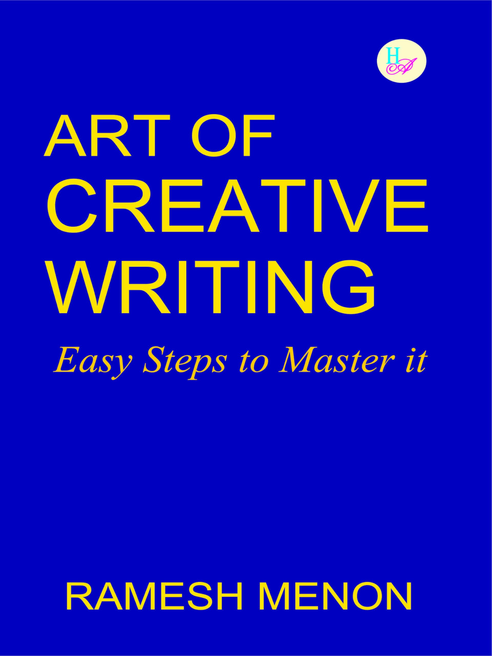 ART OF CREATIVE WRITING : RAMESH MENON: Amazon.in: Books