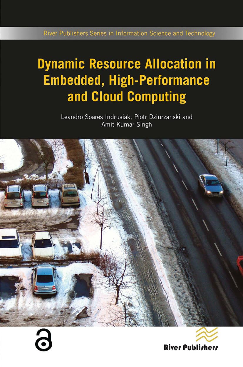 Dynamic Resource Allocation in Embedded, High-Performance and Cloud ...