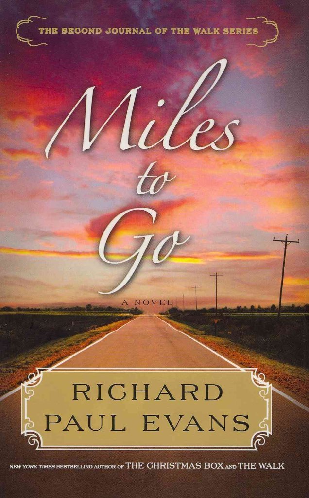 Miles to Go: The Second Journal of the Walk Series (2): Evans, Richard ...