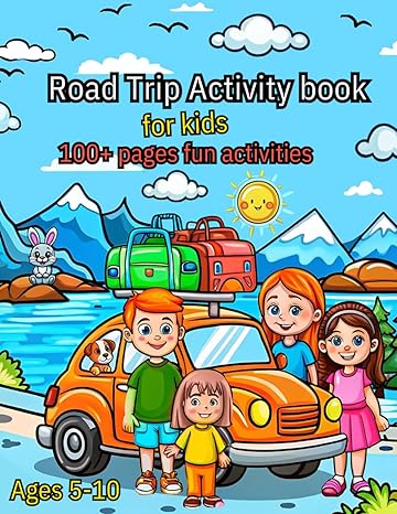 Road Trip Activity Book for Kids: Ages 5-10 Travel Workbook for Boys ...