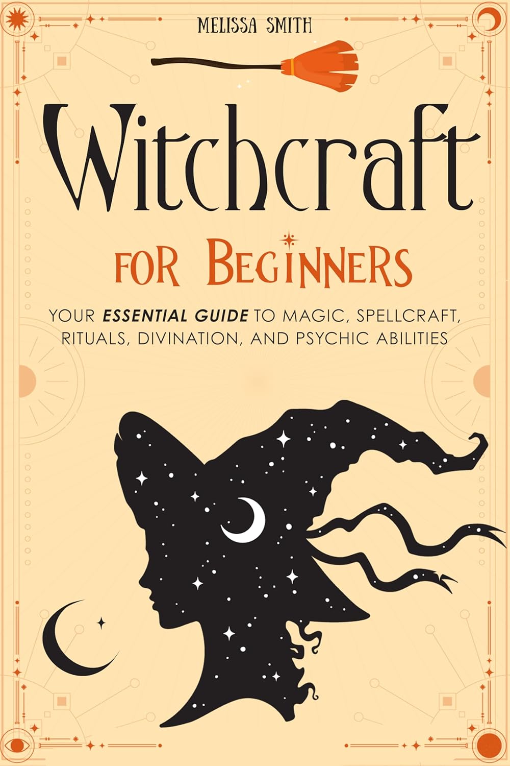 Amazon.com: Witchcraft for Beginners: Your Essential Guide to Magic ...