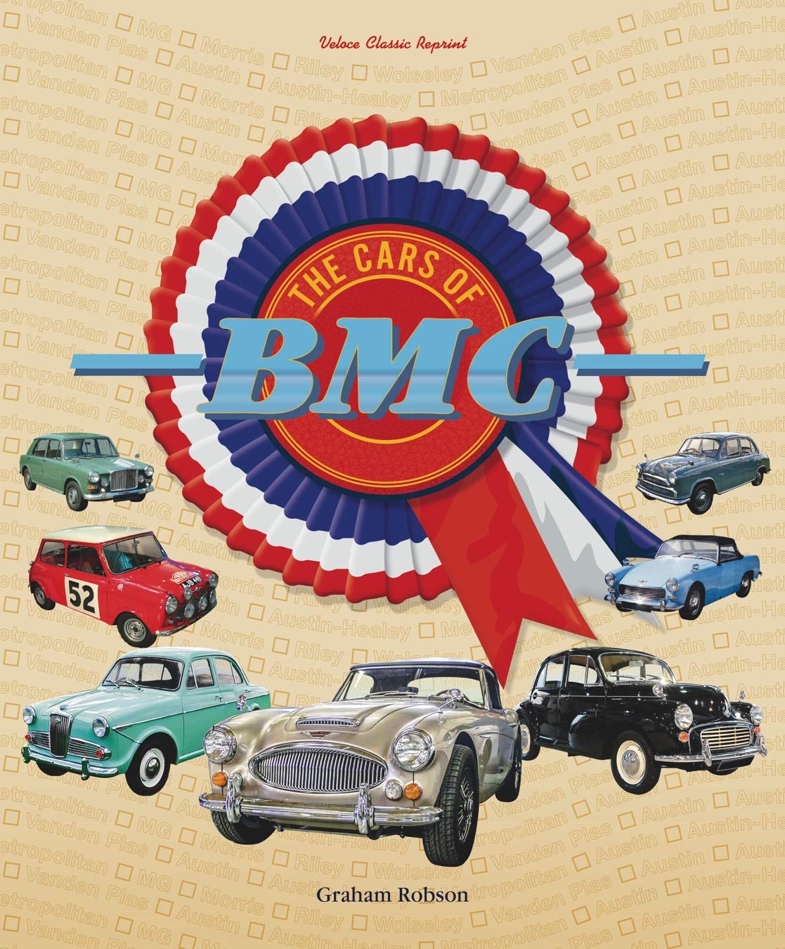 The Cars of BMC: Robson, Graham: 9781787116320: Amazon.com: Books