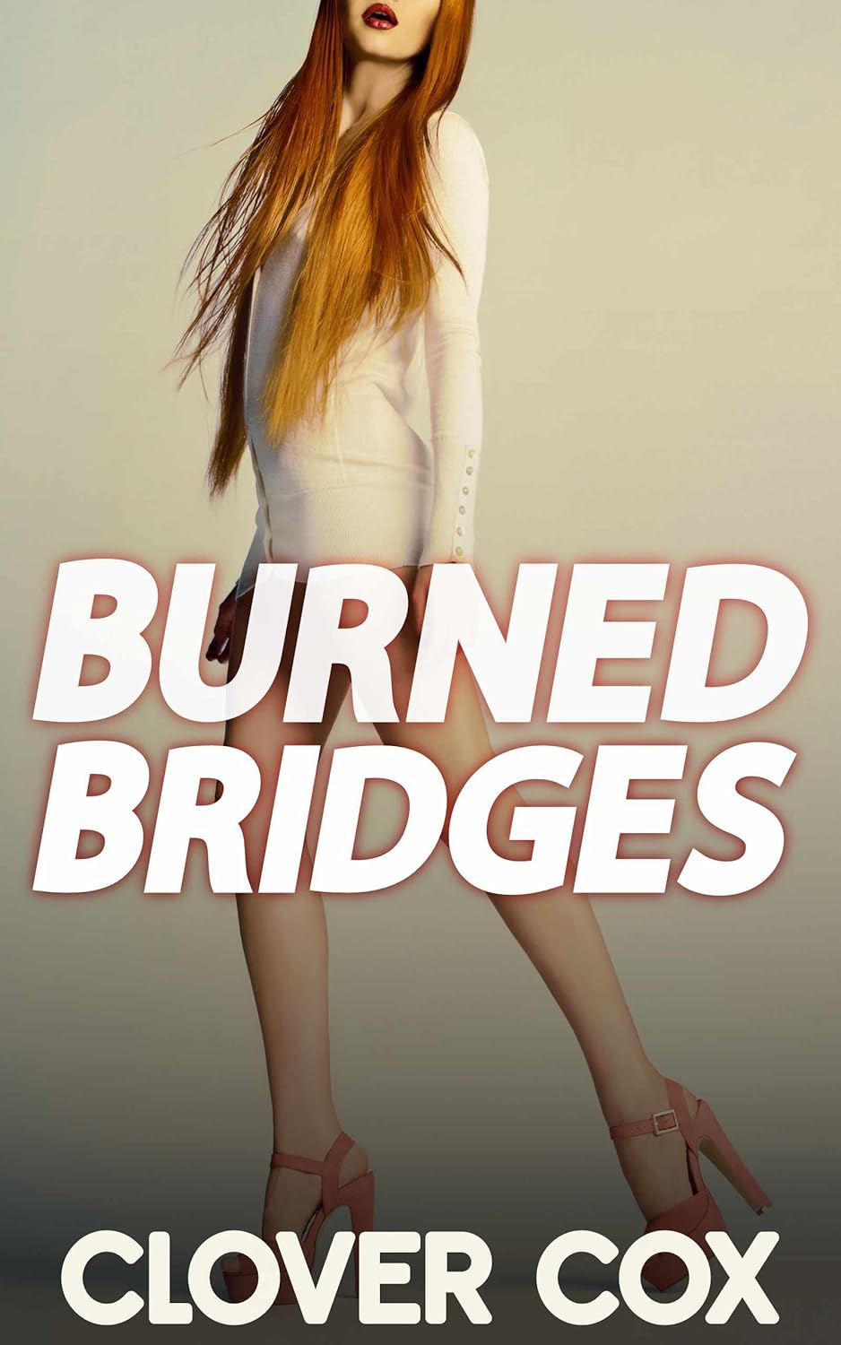 Burned Bridges: Man Magically Becomes a Woman - Kindle edition by Cox, Clover. Literature ...