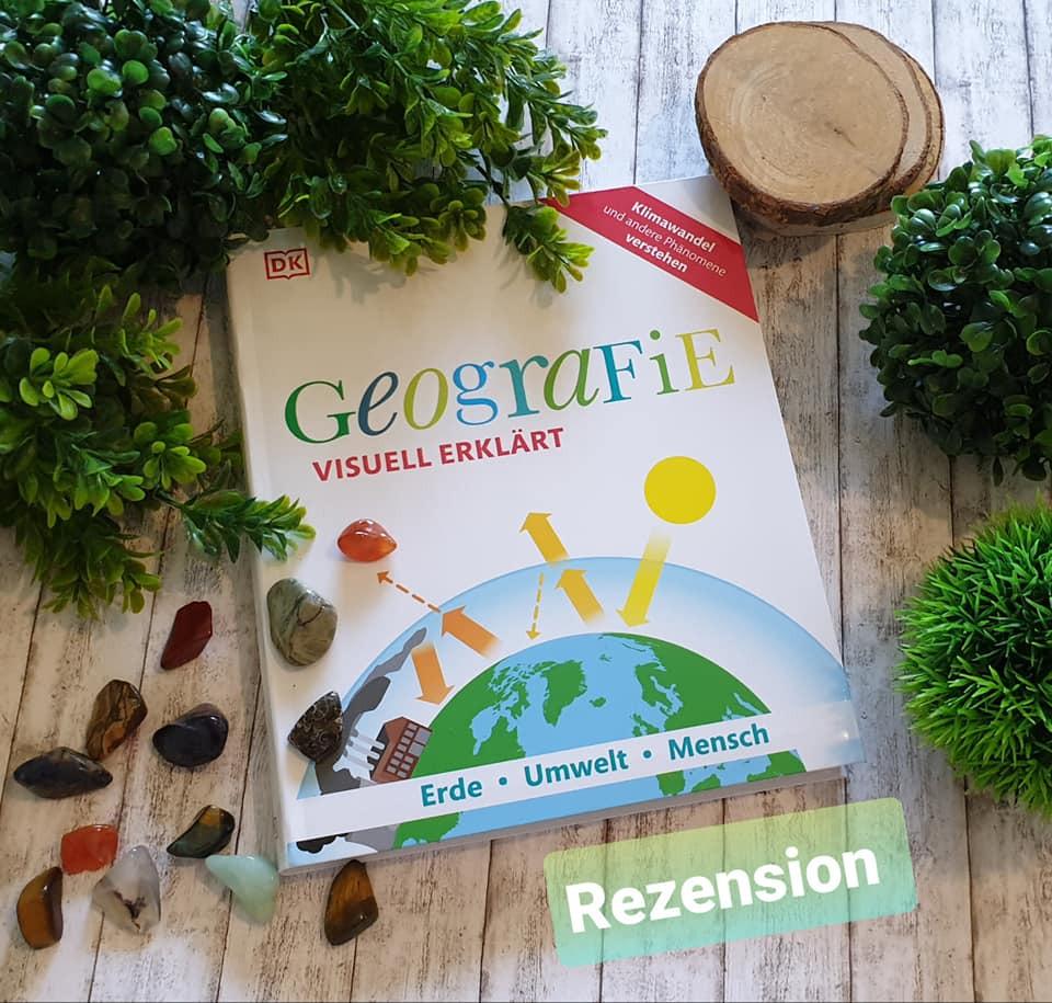 Geografie visuell erklärt: Erde, Umwelt, Mensch. Klimawandel und andere ...