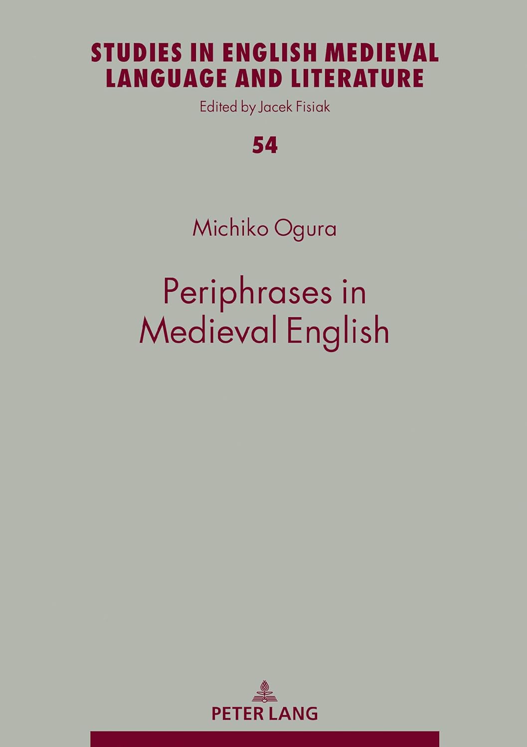 Periphrases in Medieval English (Studies in English Medieval Language ...