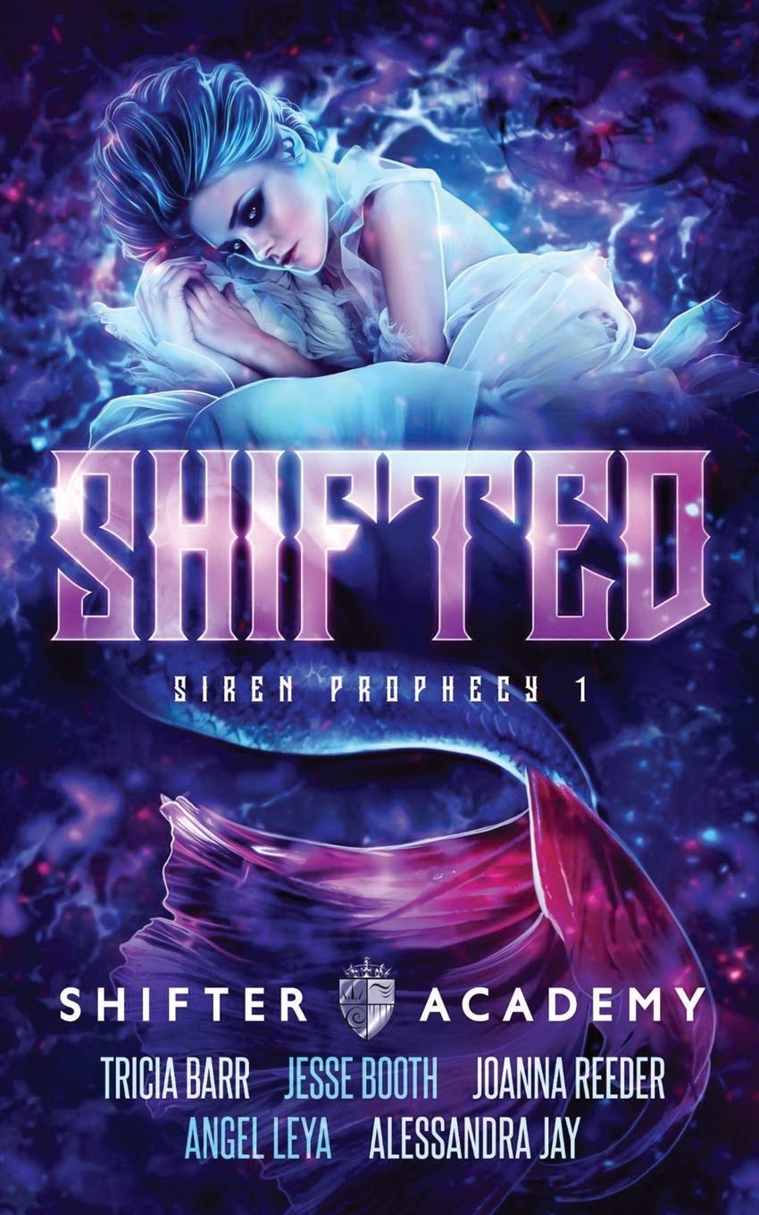 Amazon.com: Shifted: Siren Prophecy 1 (Shifter Academy): 9780998977782 ...