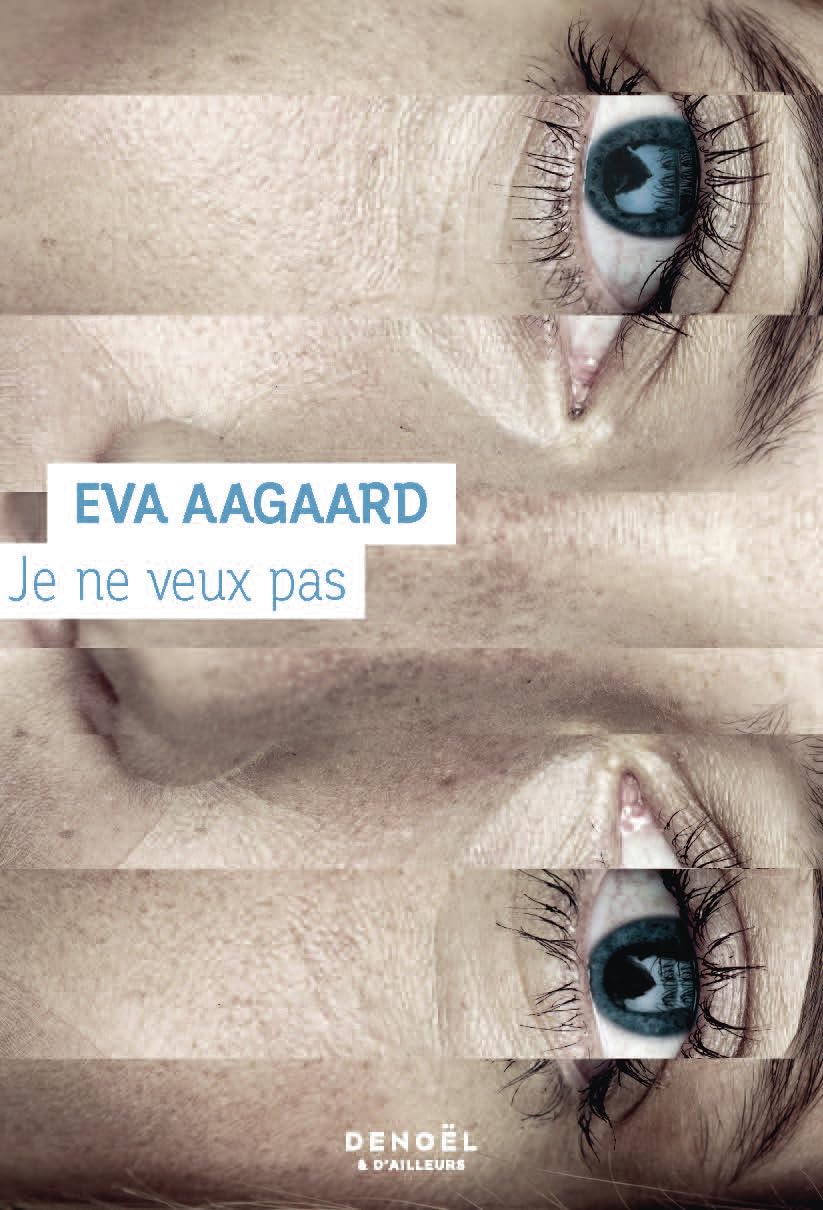 Amazon.fr - Je ne veux pas - Aagaard, Eva, Heide, Marina - Livres