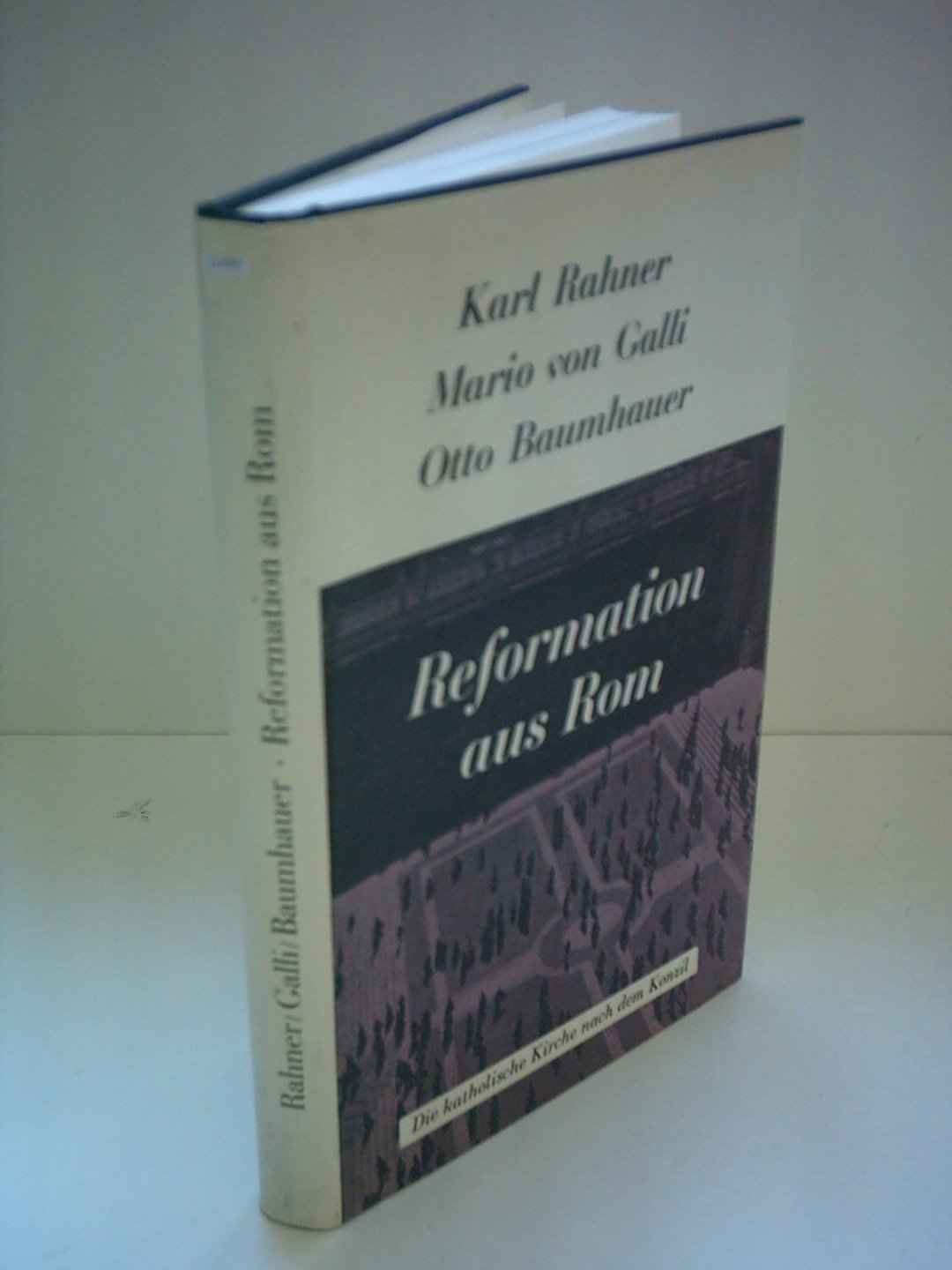 Amazon.com: Reformation Au Rom: Die Katholische Kirche Nach Dem Konzil ...