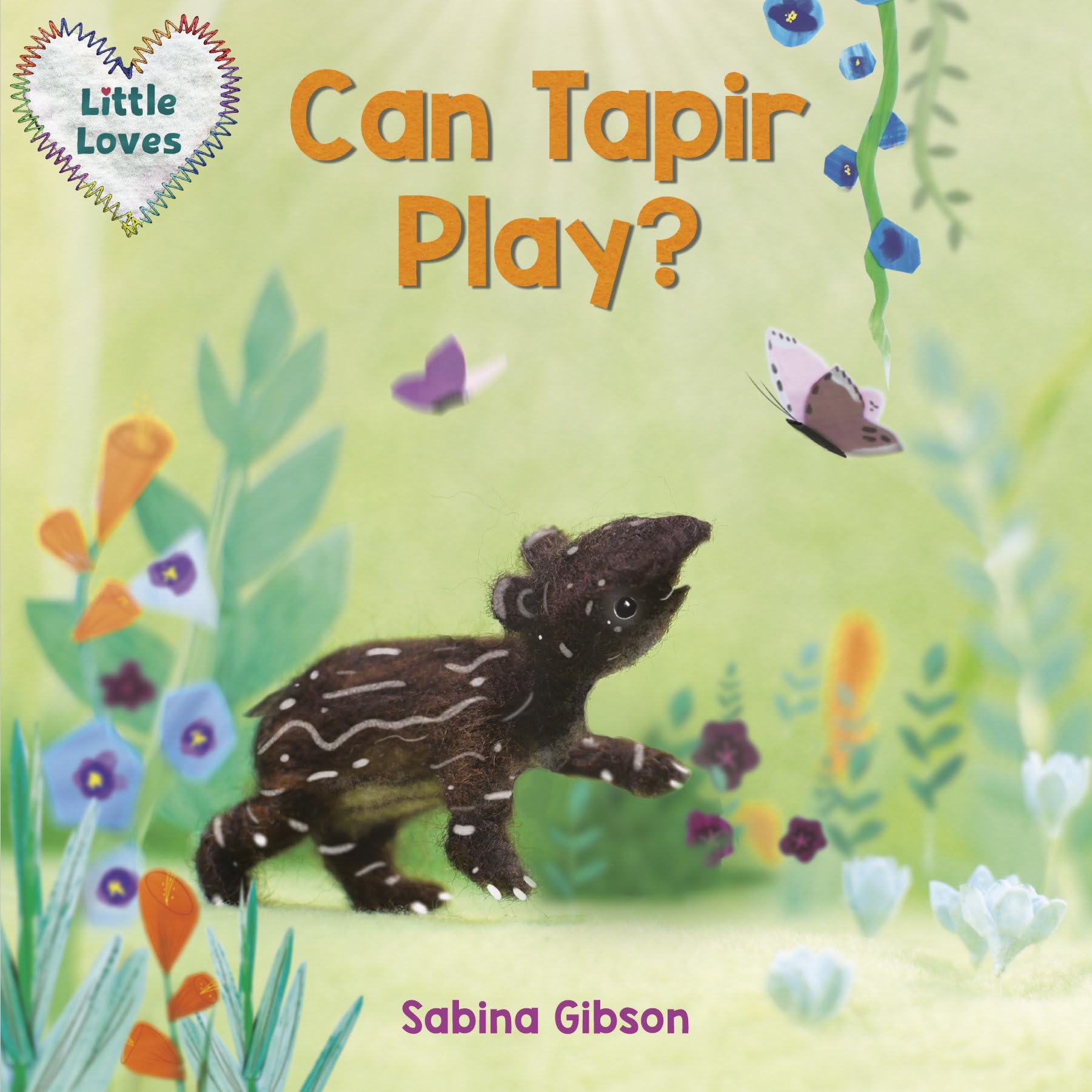 Can Tapir Play? (Little Loves): Gibson, Sabina: 9781101940839: Amazon ...
