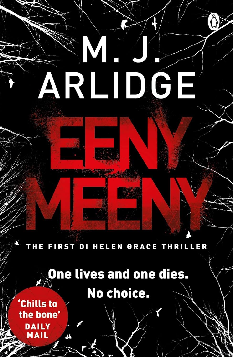Eeny Meeny: DI Helen Grace 1 : Arlidge, M. J.: Amazon.co.uk: Books