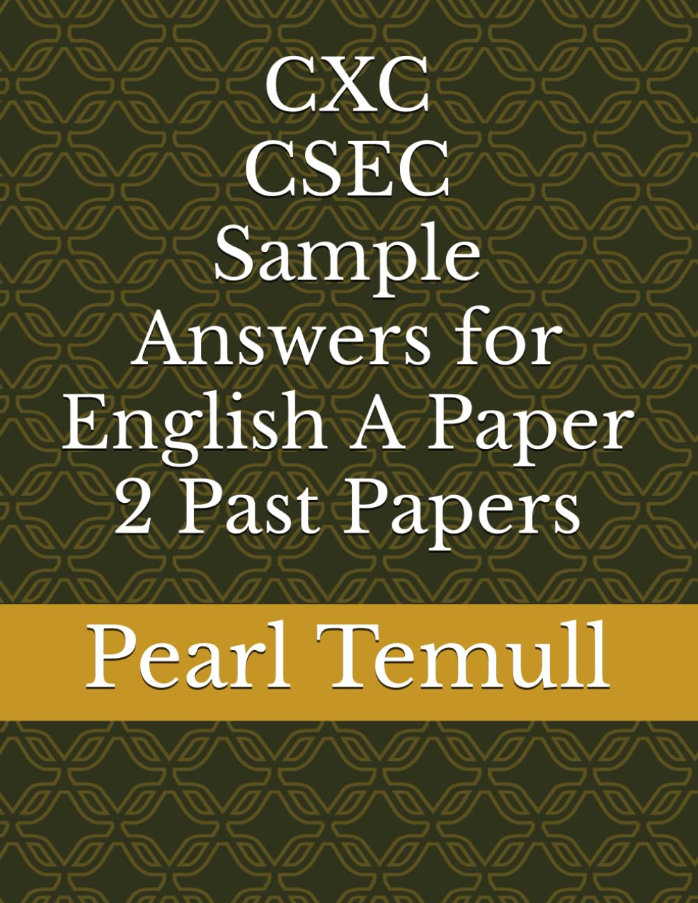 CXC CSEC Sample Answers for English A Paper 2 Past Papers: Temull ...
