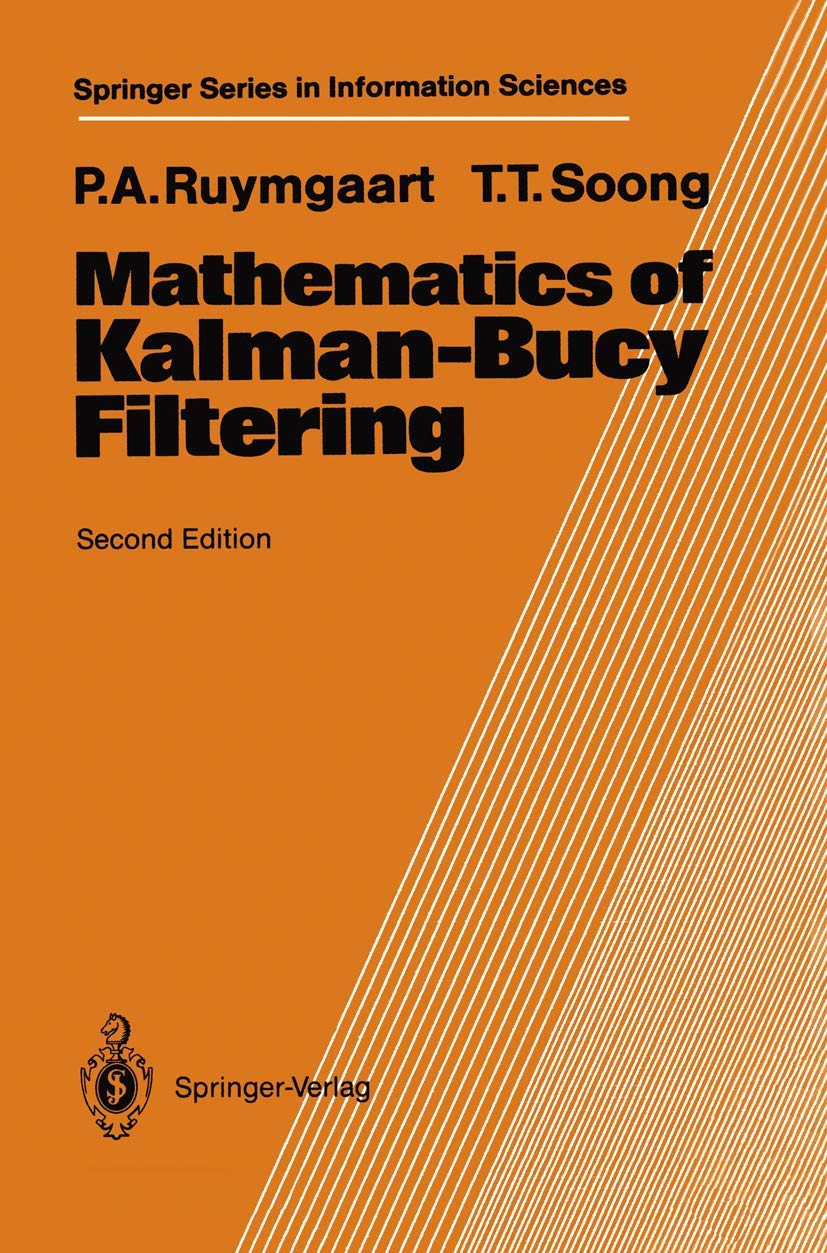 Amazon.com: Mathematics of Kalman-Bucy Filtering (Springer Series in ...