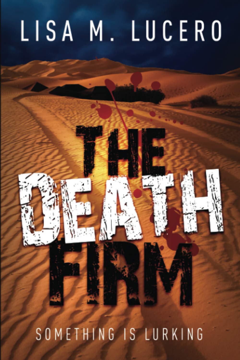 Amazon.com: The Death Firm: 9781953284174: Lucero, Lisa M.: Books