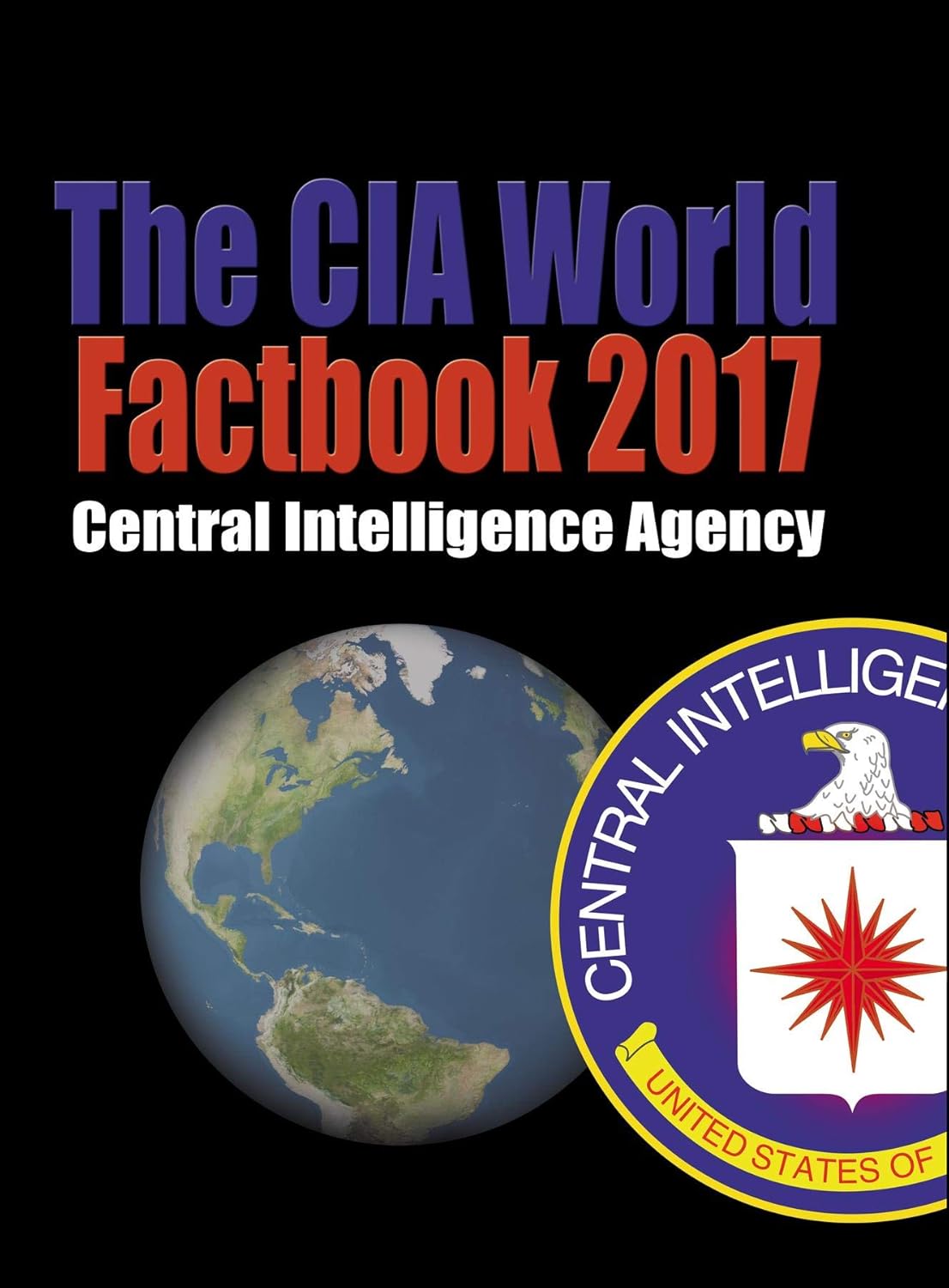The CIA World Factbook 2017 - Kindle edition by Central Intelligence ...