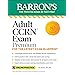 Adult CCRN Exam: With 3 Practice Tests (Barron's Test Prep ...