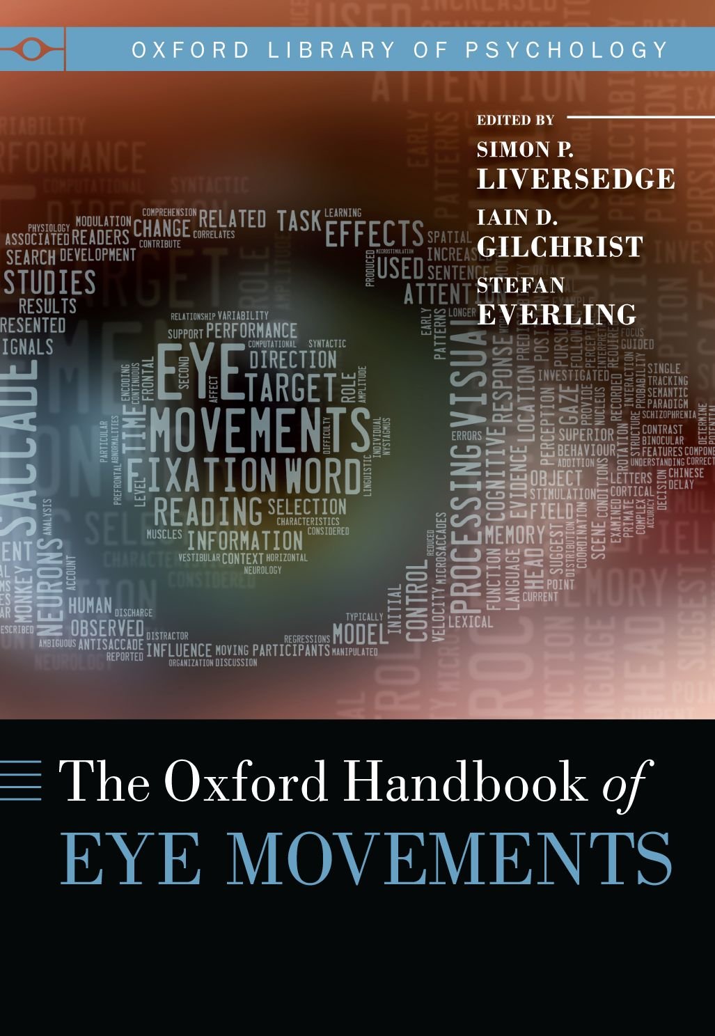 Amazon.com: Oxford Handbook of Eye Movements (Oxford Library of ...