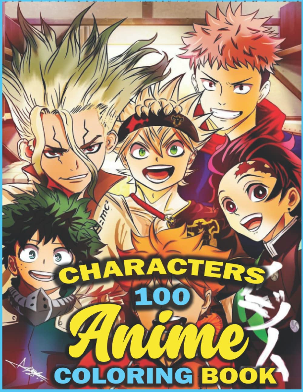 Characters 100 Anime Coloring Book 100 Mixed Anime Characters Most ...