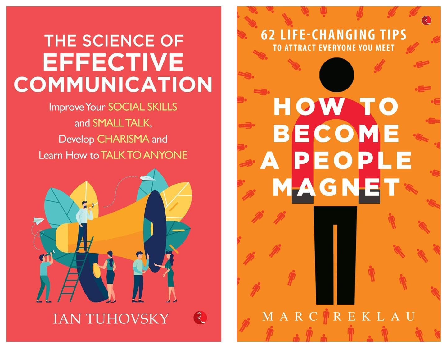 THE SCIENCE OF EFFECTIVE COMMUNICATION & How to Become a People Magnet ...