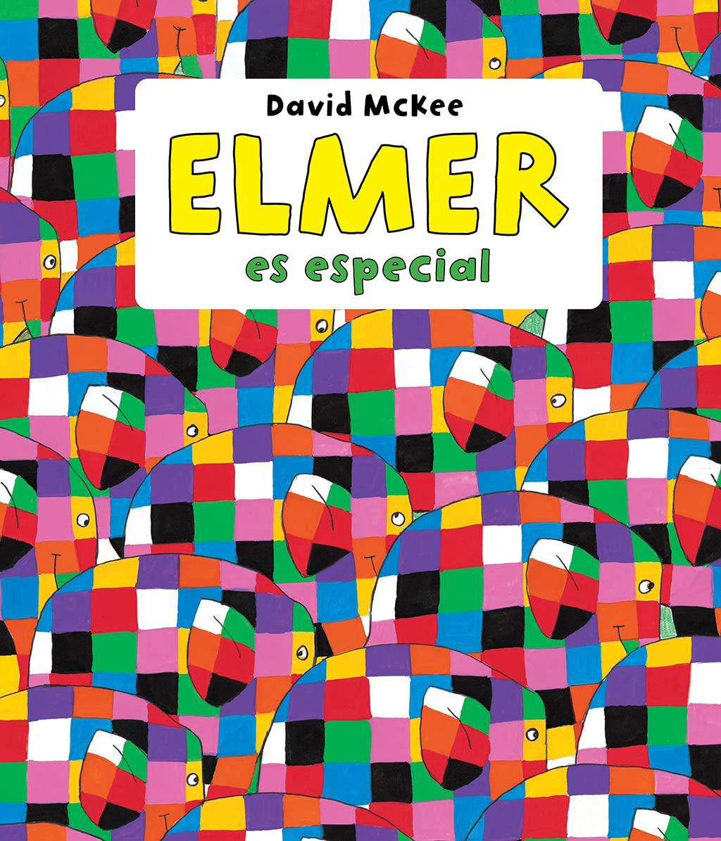 Elmer. Recopilatorio de cuentos - Elmer es especial : McKee, David ...