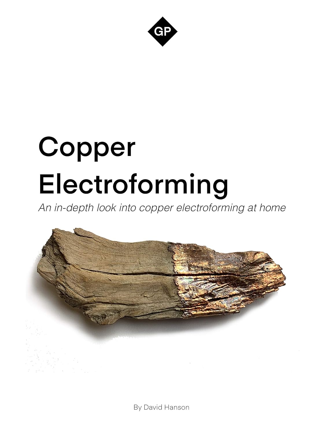 Copper Electroforming: An in-depth look into home copper electroforming ...