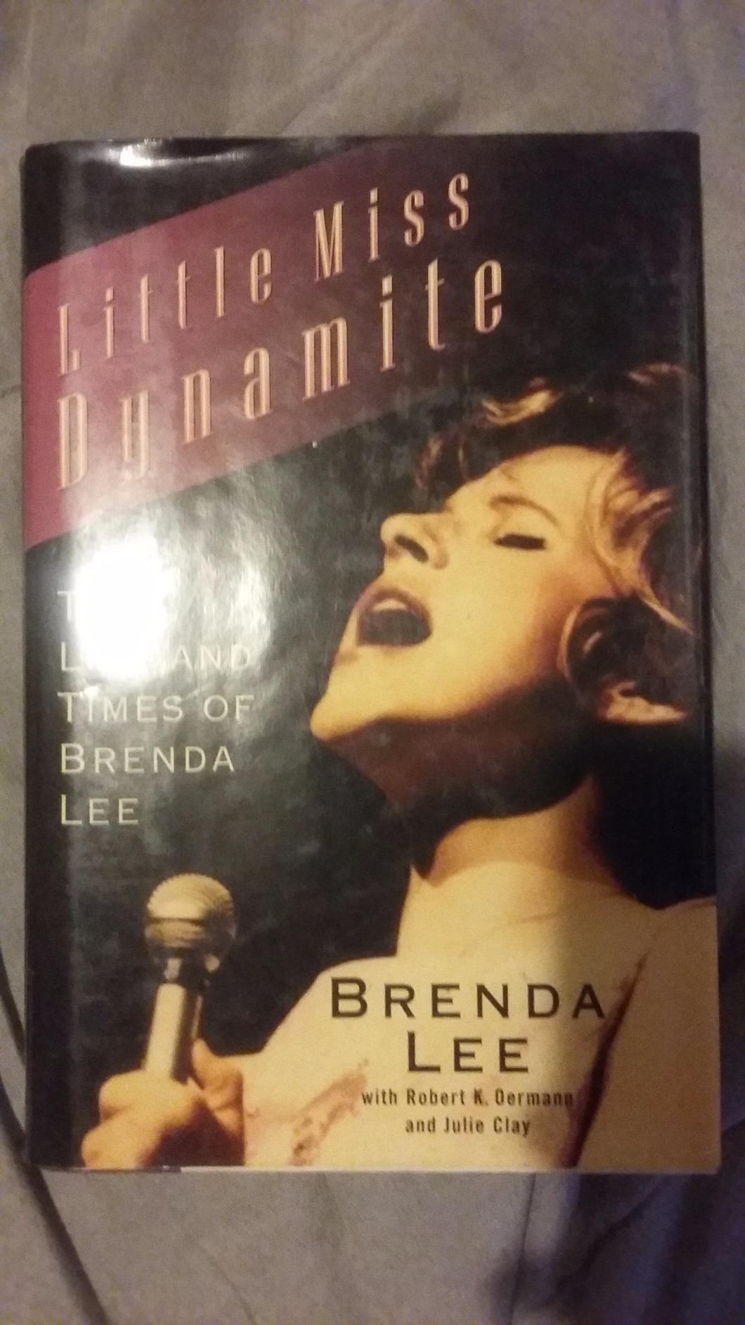 Little Miss Dynamite: The Life and Times of Brenda Lee: Lee, Brenda ...