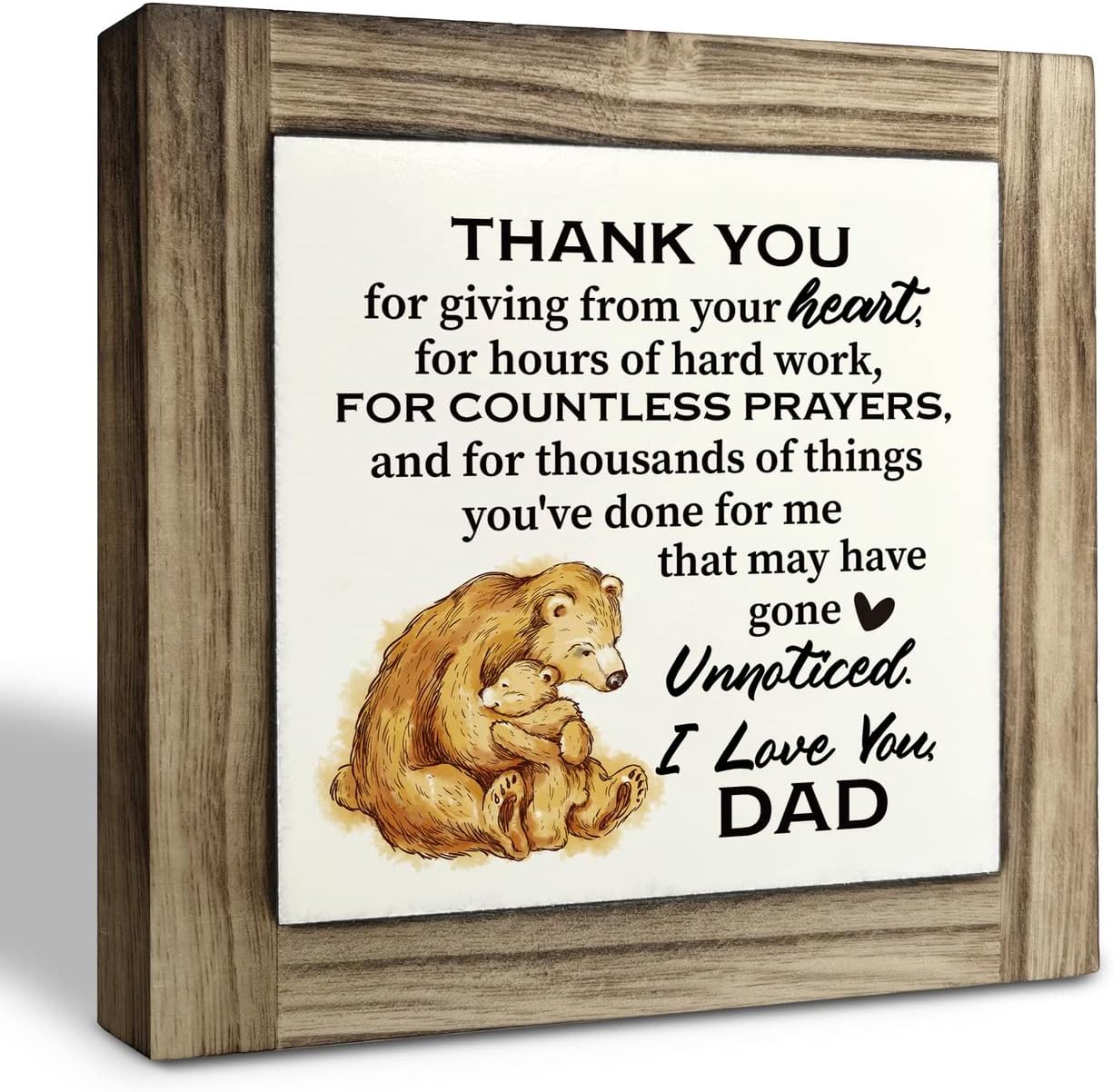 Amazon.com: Dad Gift Wood Plaque Sign, Thank You for Giving from Your ...