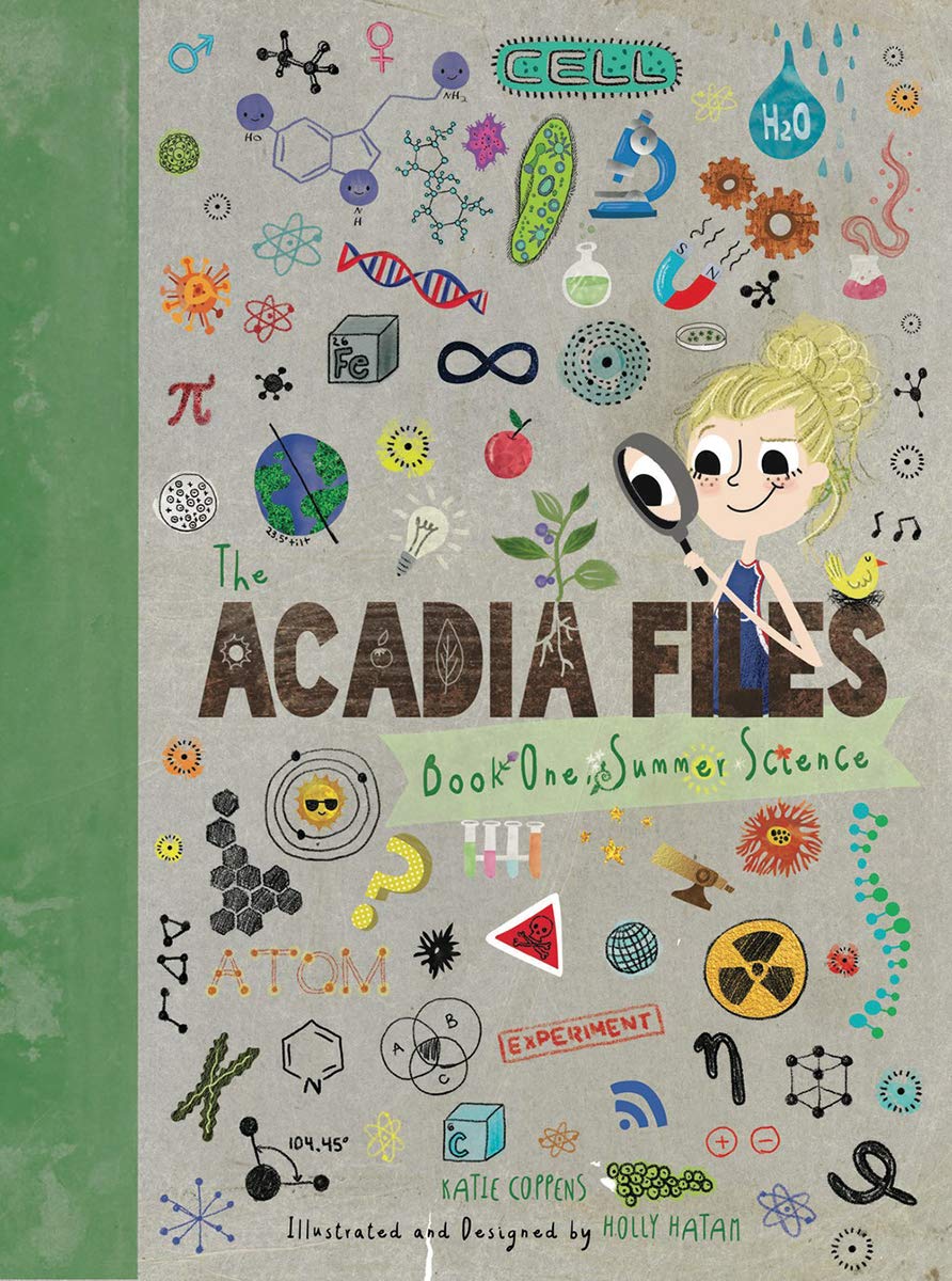 The Acadia Files: Book One, Summer Science (Acadia Science Series 1 ...