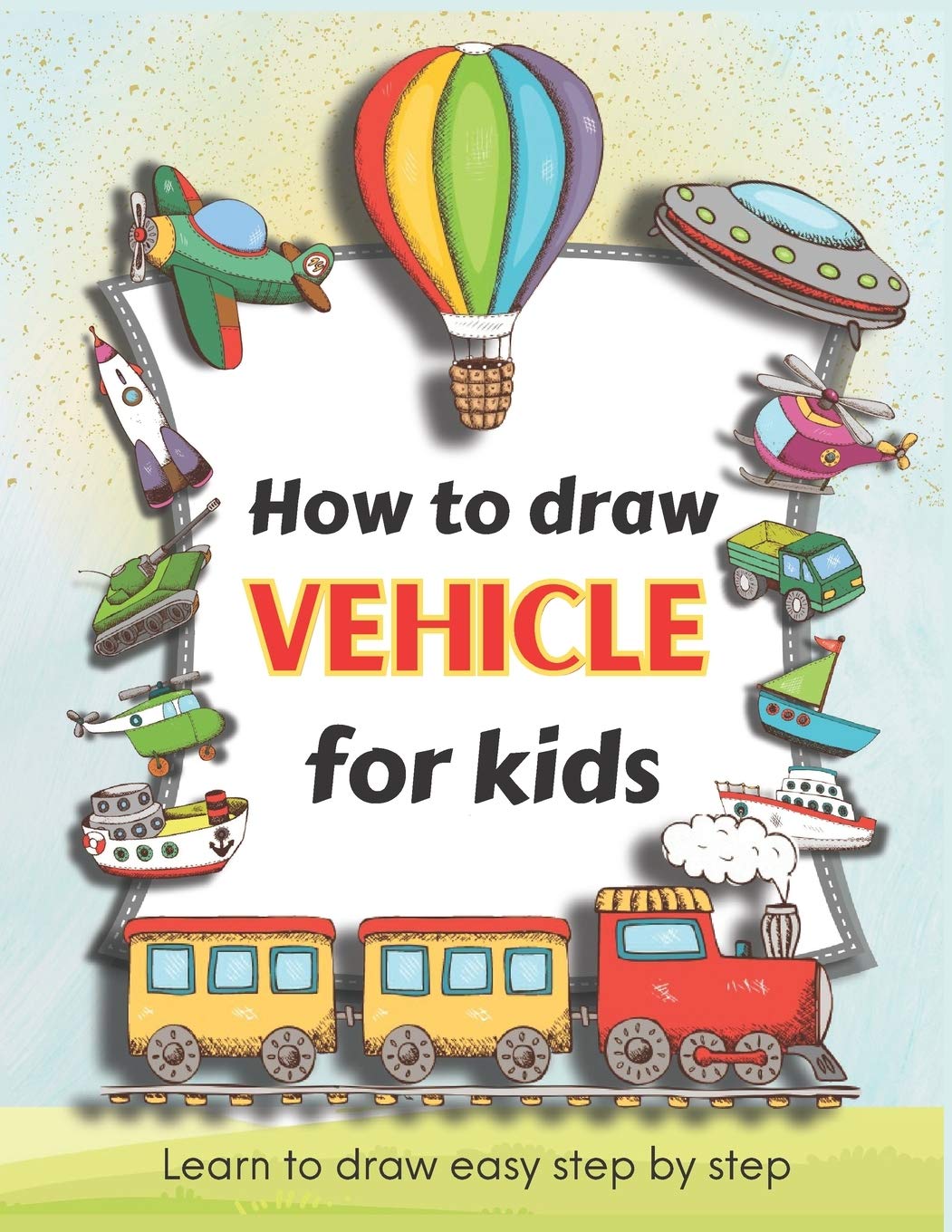 How To Draw Vehicles For Kids Easy And Fun Step | Desertcart INDIA