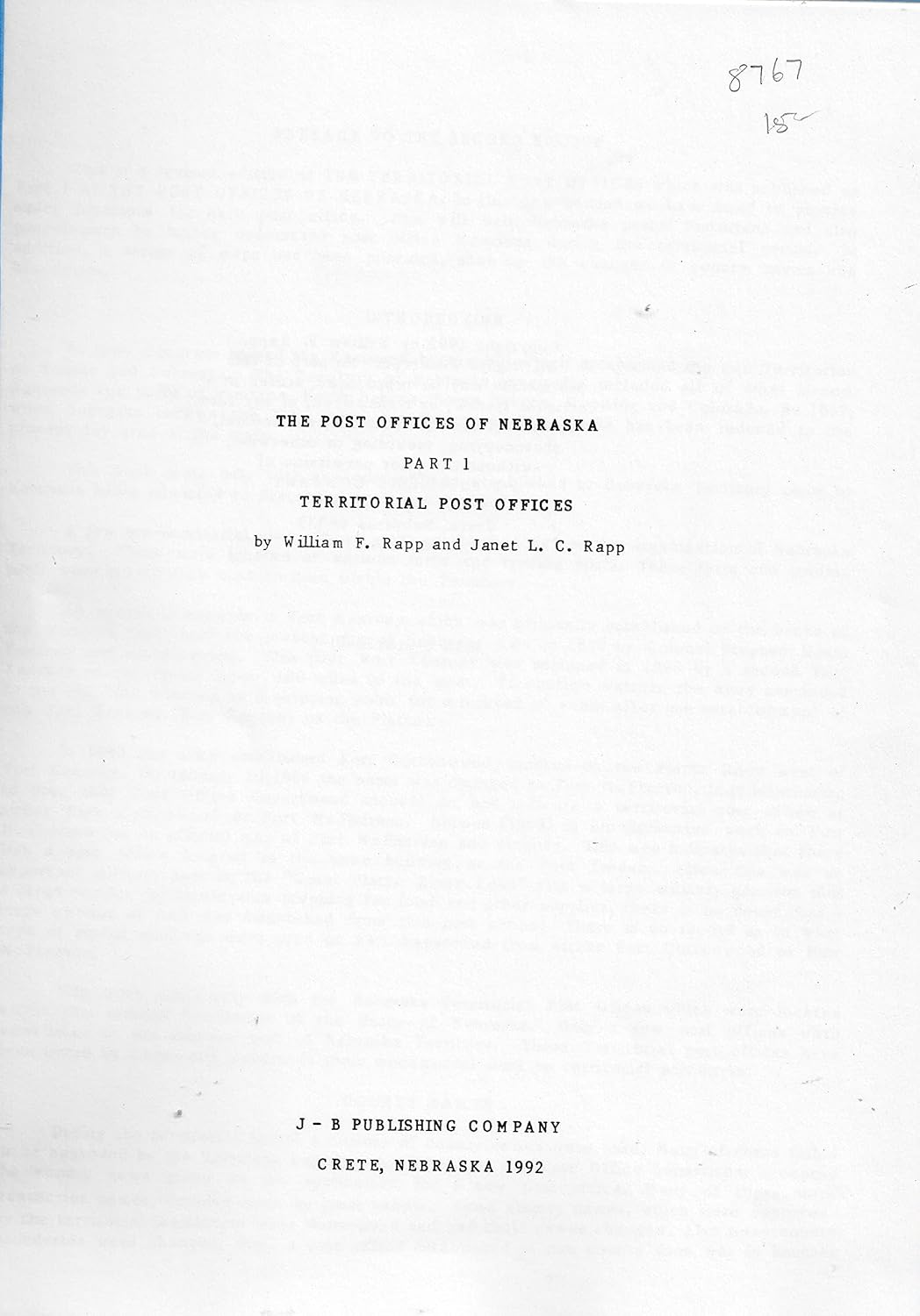The Post Offices of Nebraska Part 1 Territorial Post Offices: William F ...