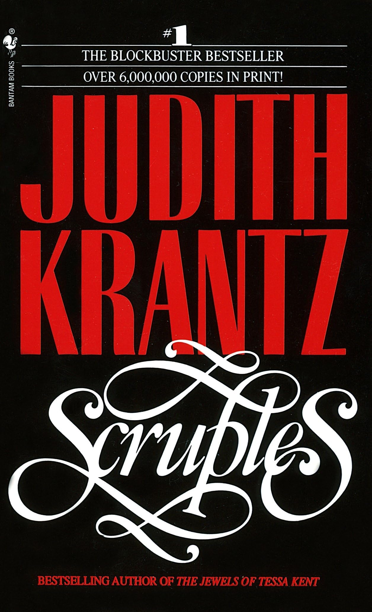 Scruples: Krantz, Judith: 9780553284652: Amazon.com: Books