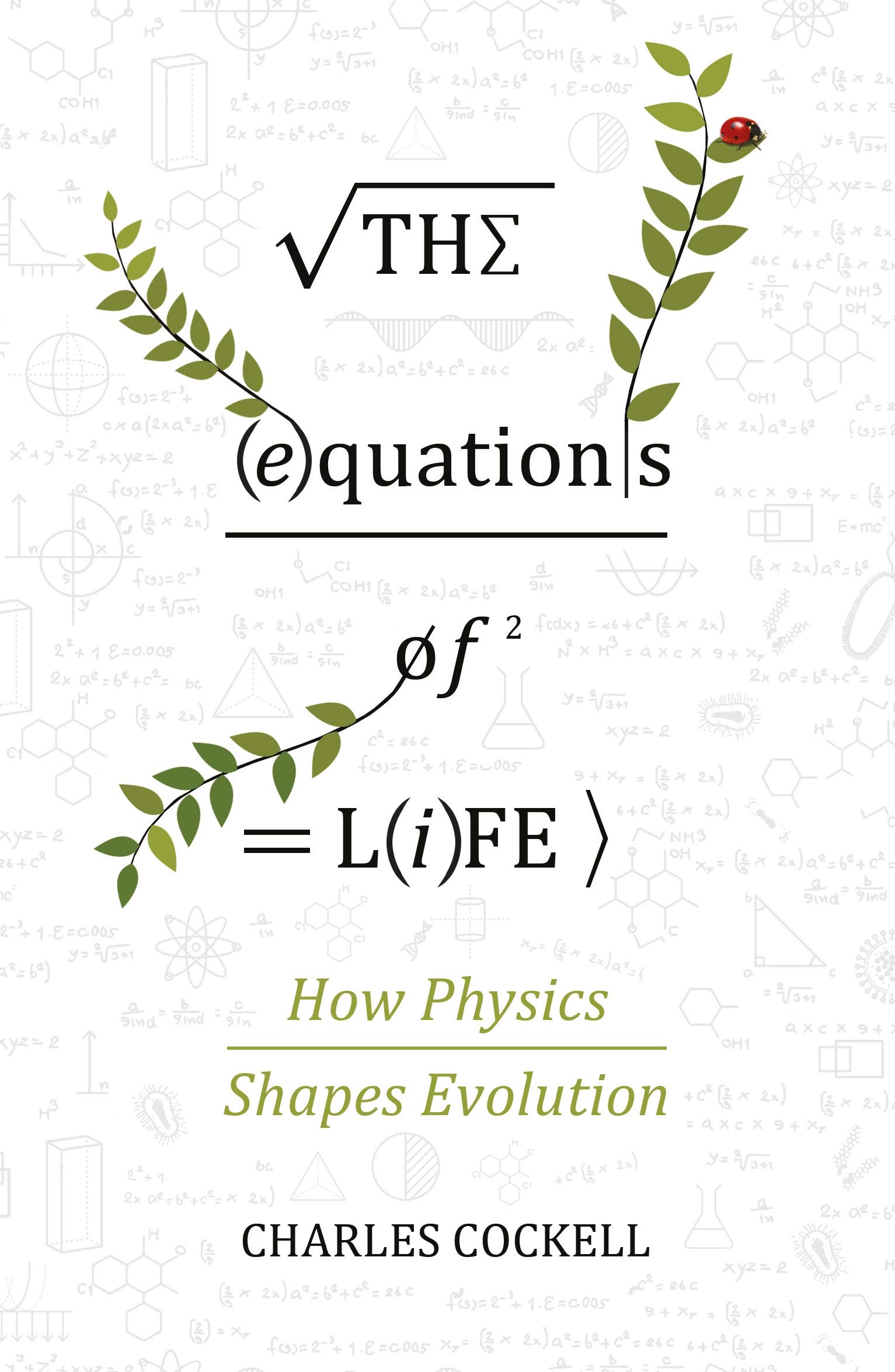 Amazon | The Equations of Life: How Physics Shapes Evolution | Cockell ...