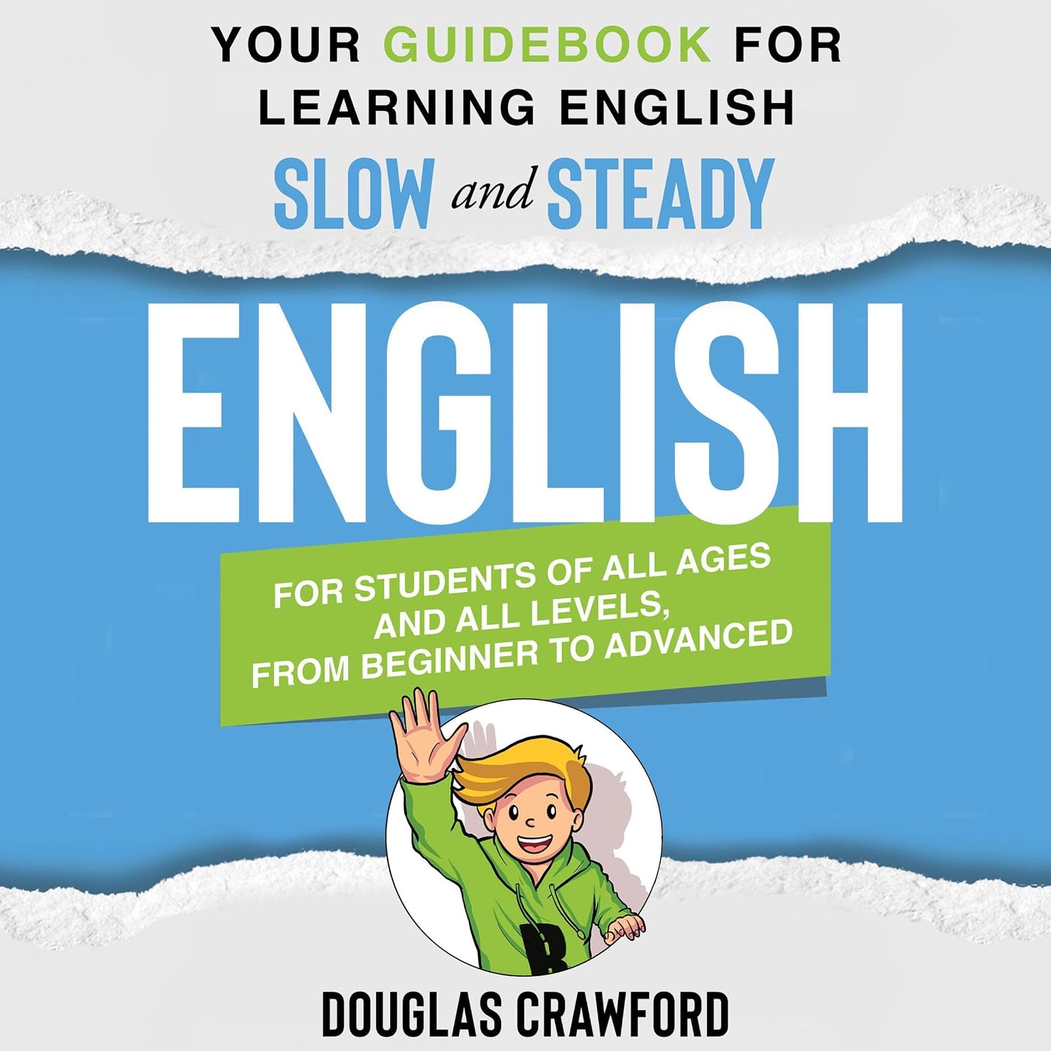 Amazon.com: Slow and Steady English: Your Guidebook for Learning ...