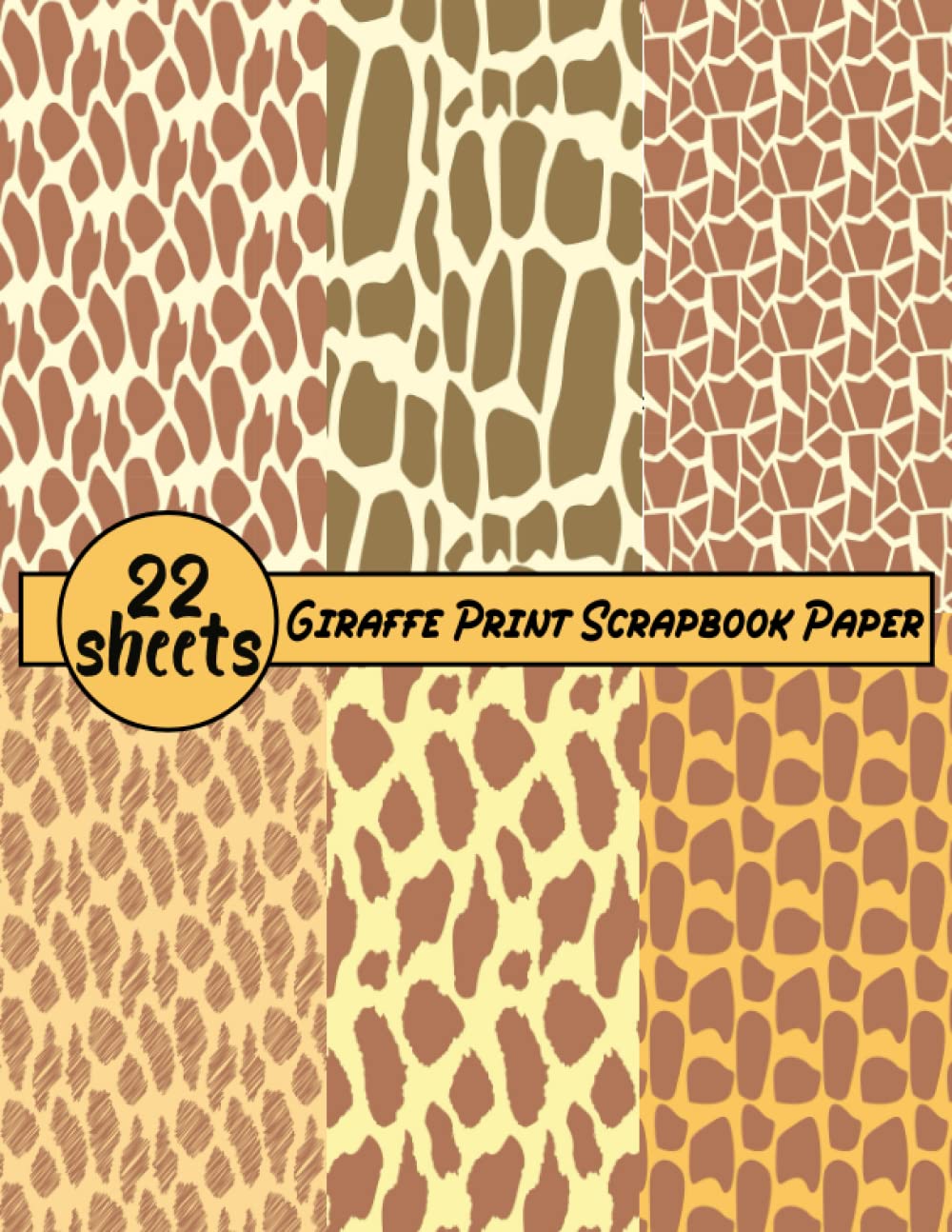 Giraffe Print Scrapbook Paper: 22 Sheets Giraffe Print Double Sided ...