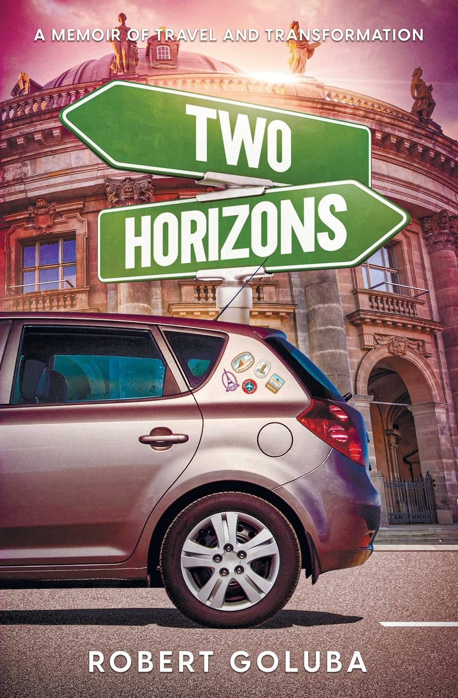 Amazon.com: Two Horizons: A Memoir of Travel and Transformation ...