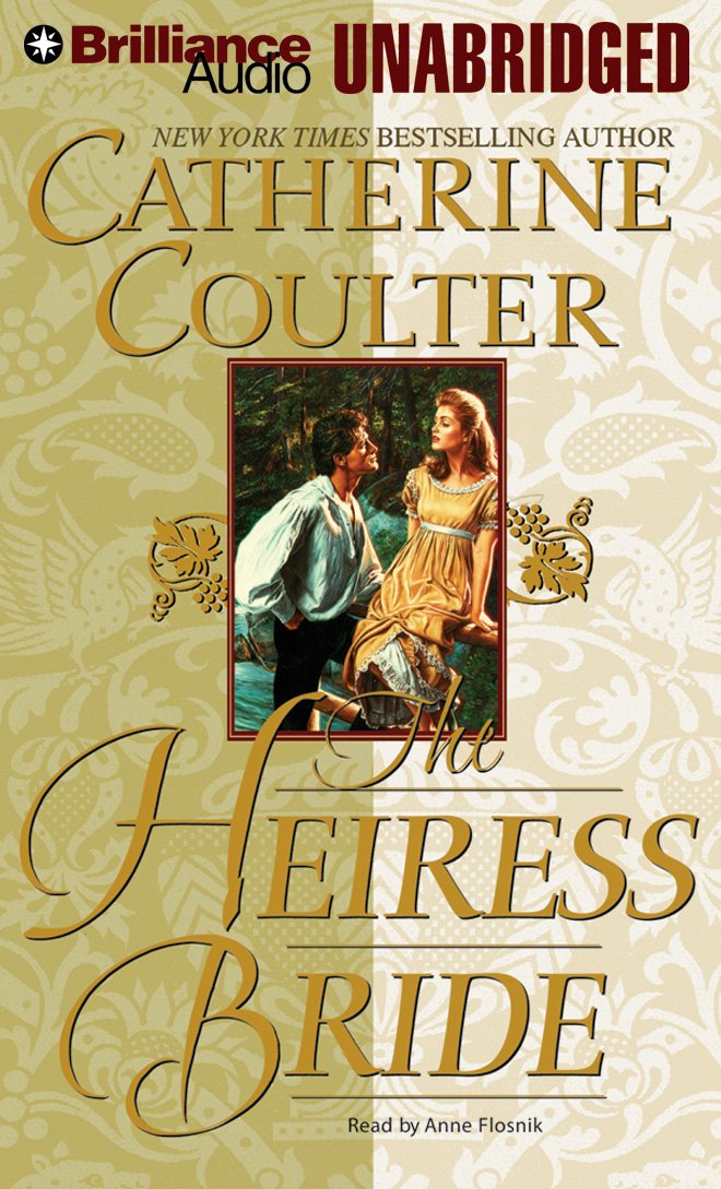 The Heiress Bride (Bride Series): Coulter, Catherine, Flosnik, Anne ...