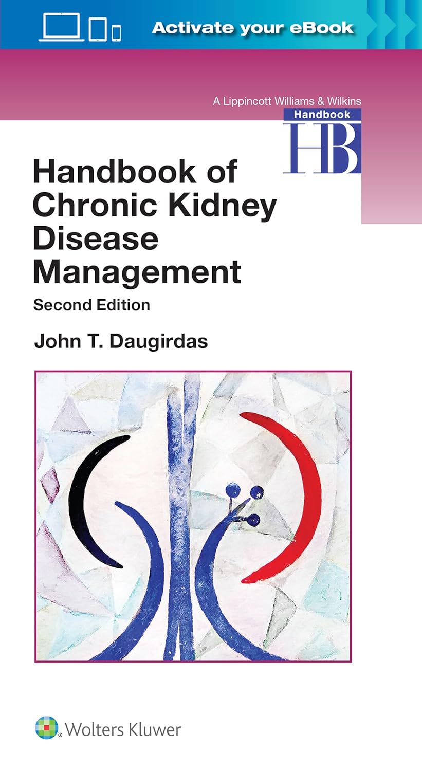 Handbook of Chronic Kidney Disease Management: 9781496343413: Medicine ...