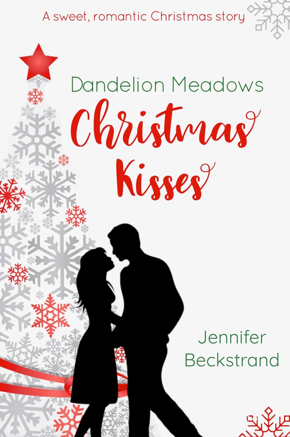 Dandelion Meadows Christmas Kisses - Kindle edition by Beckstrand, Jennifer. Literature ...