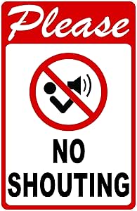 Amazon.com : Please No Shouting Sign. 12x18 : Office Products