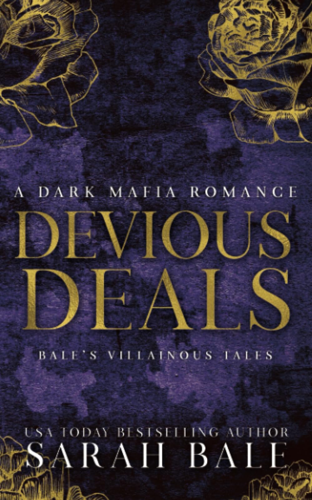 Devious Deals: A Dark Mafia Romance: Bale, Sarah, Bale, Sarah ...
