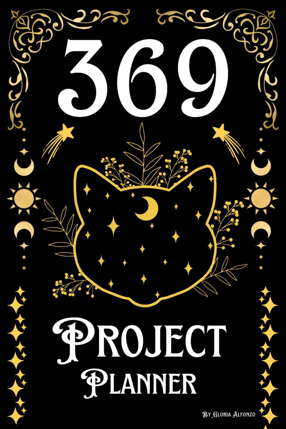 Project 369 Planner: A 90 Days of Manifestation workbook guided step by ...