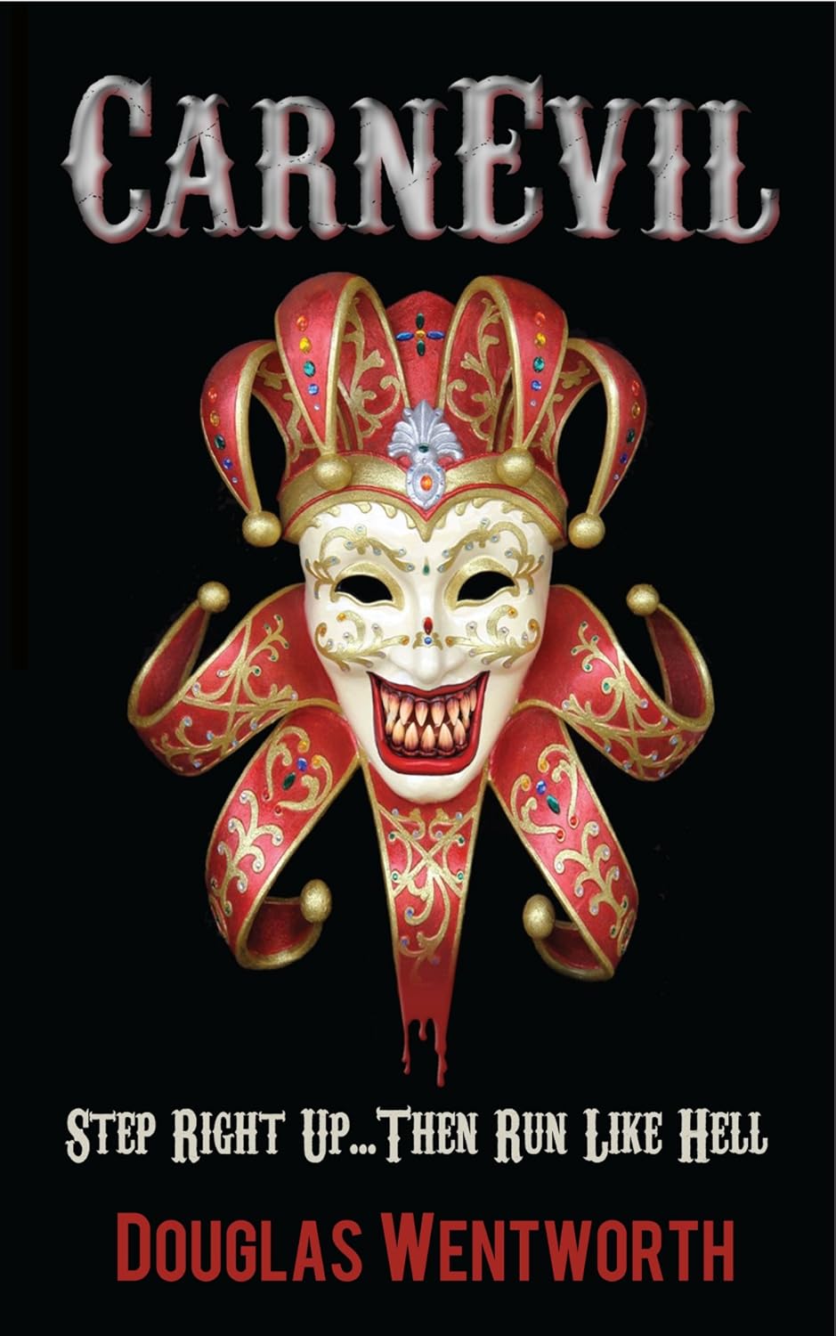 CarnEvil - Kindle edition by Wentworth, Douglas. Mystery, Thriller ...