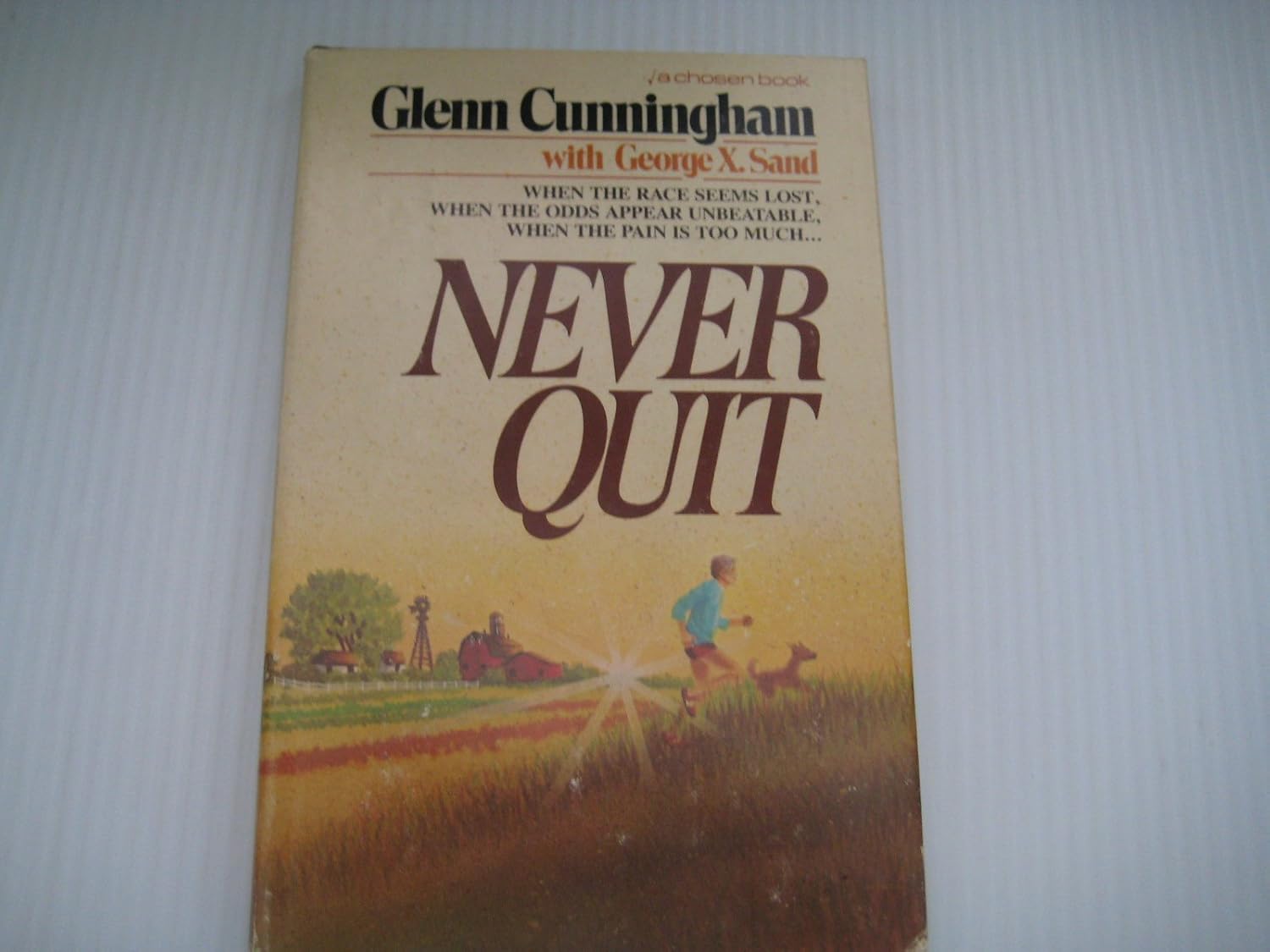 Never quit: Cunningham, Glenn: 9780912376707: Amazon.com: Books
