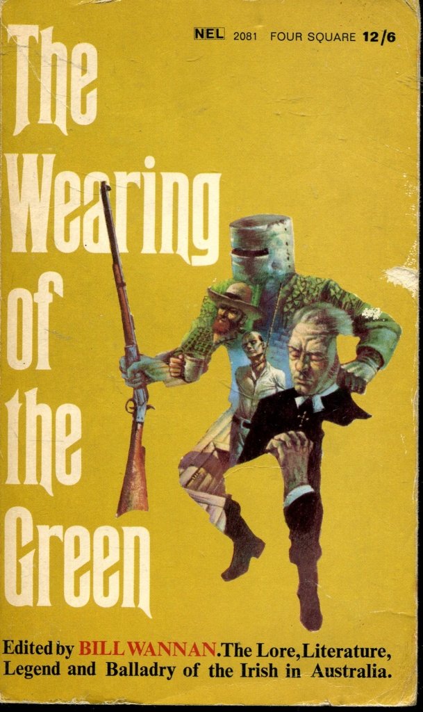 The Wearing of the Green: Amazon.co.uk: Bill Wannan (Ed.): Books