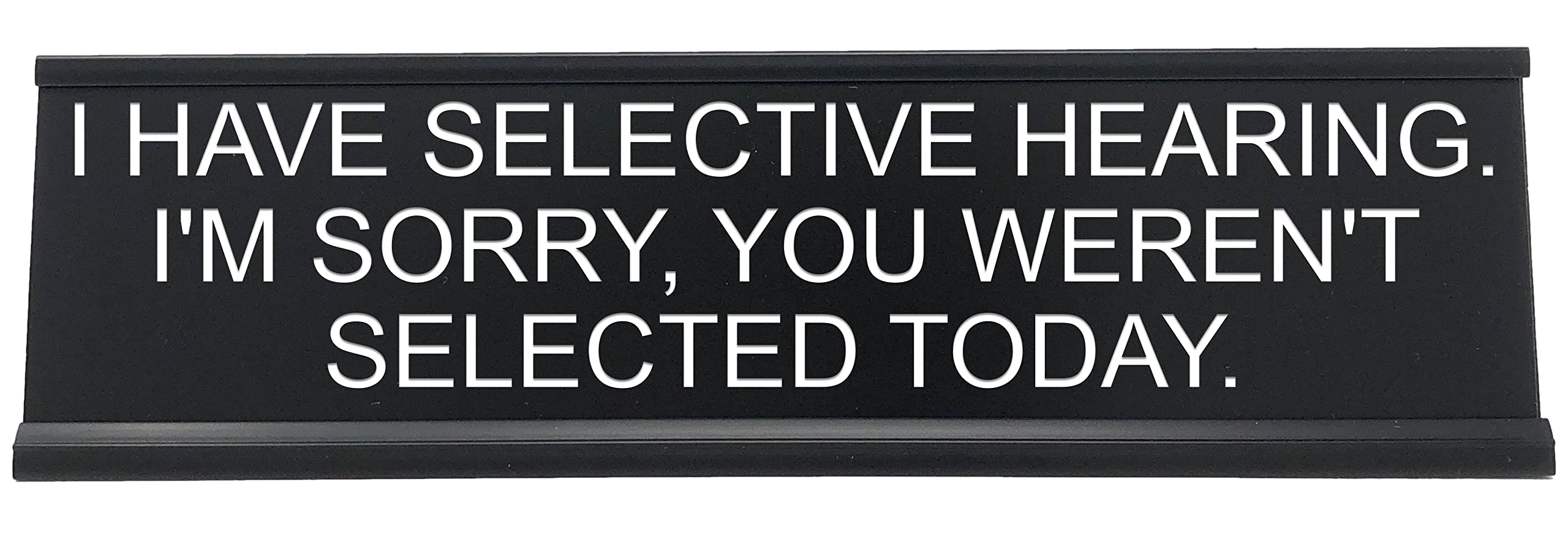 Selective Hearing Meme Funny I Have Selective Hearing You Weren't