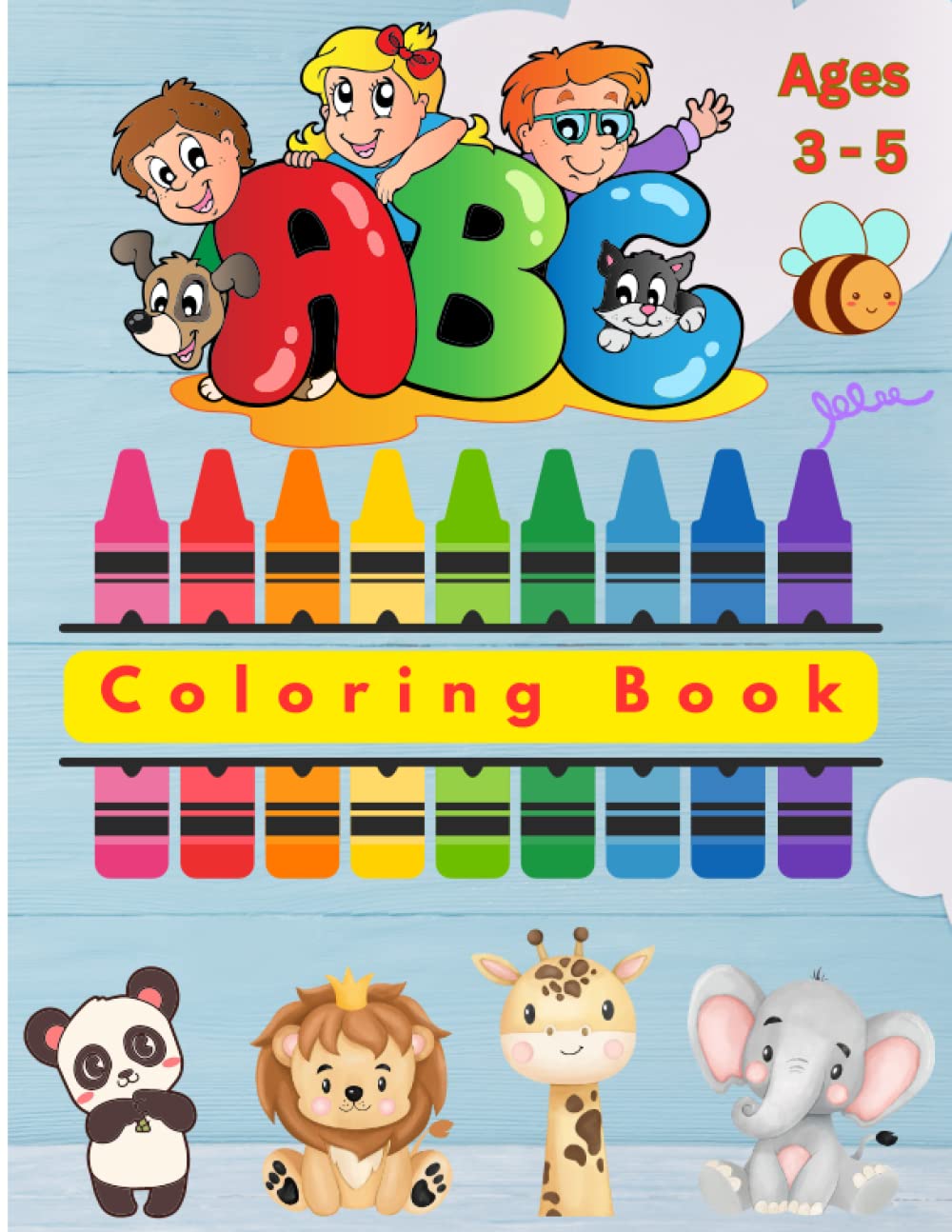 ABC Coloring Book: A Fun and Educational Alphabet Journey for Kids Ages ...
