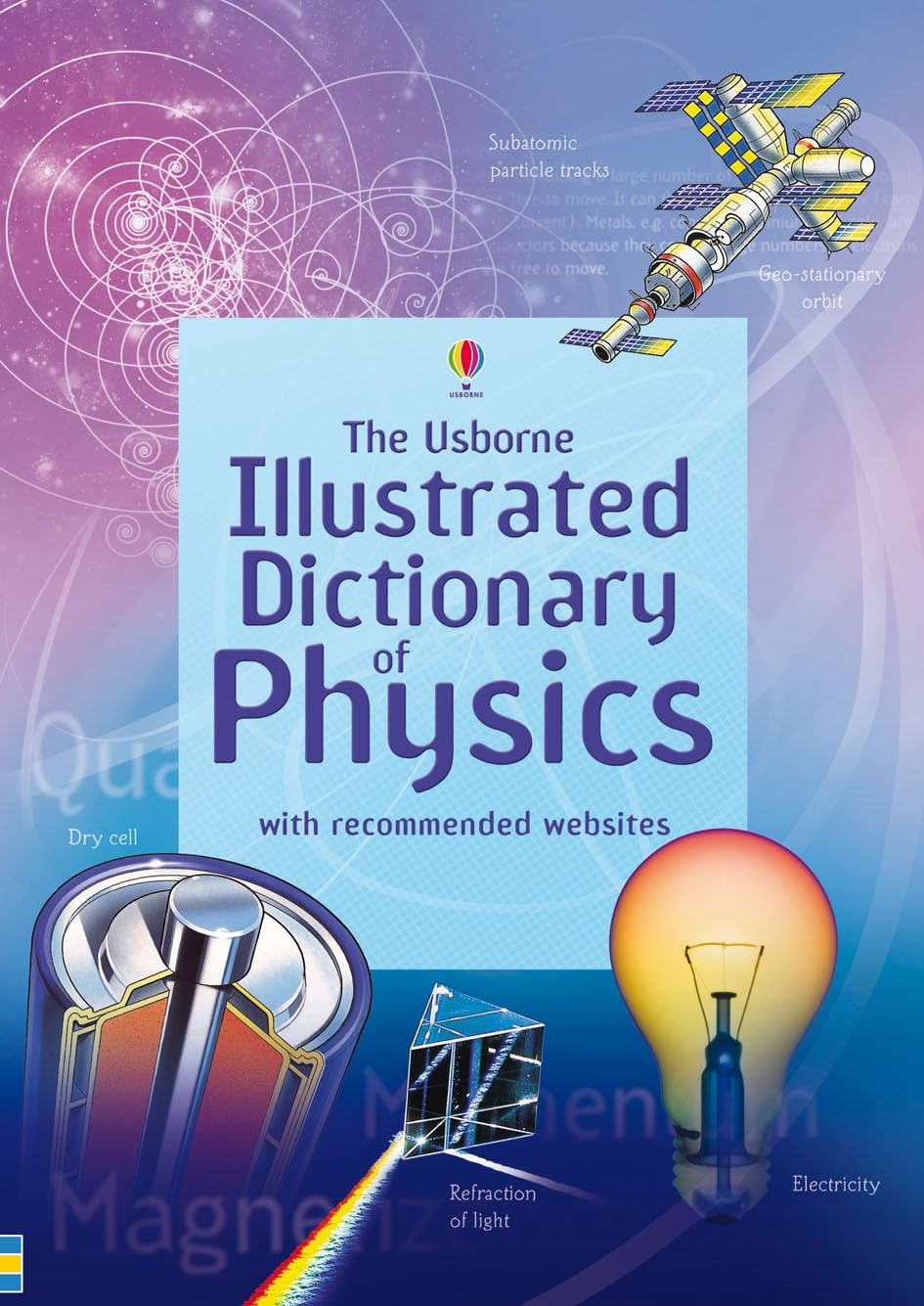 Usborne Illustrated Dictionary of Physics: 1 (Illustrated Dictionaries ...
