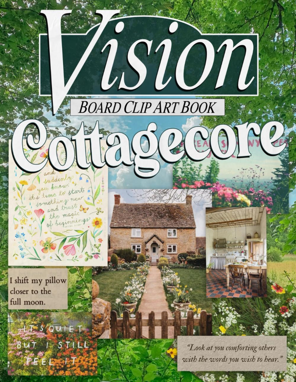 Cottagecore Vision Board Clip Art Book: Manifest and Create Your Dream ...