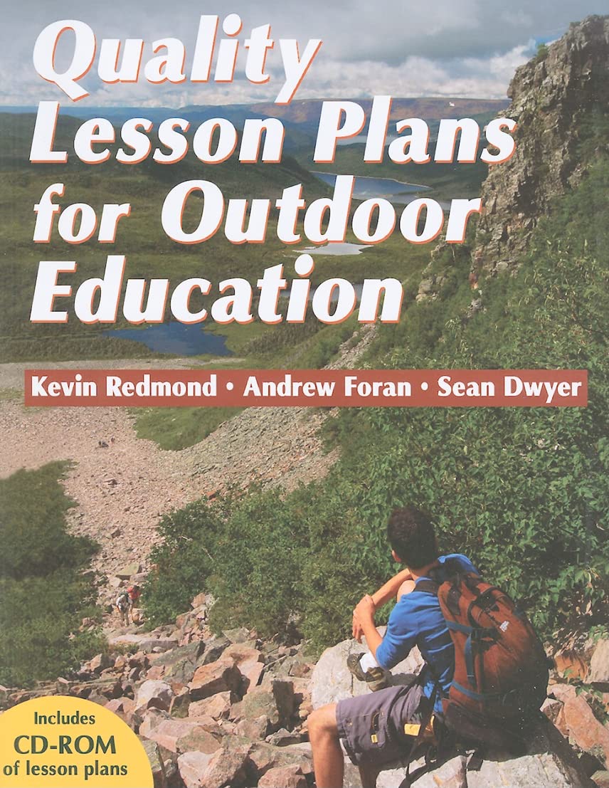 Quality Lesson Plans for Outdoor Education: Redmond, Kevin, Foran ...