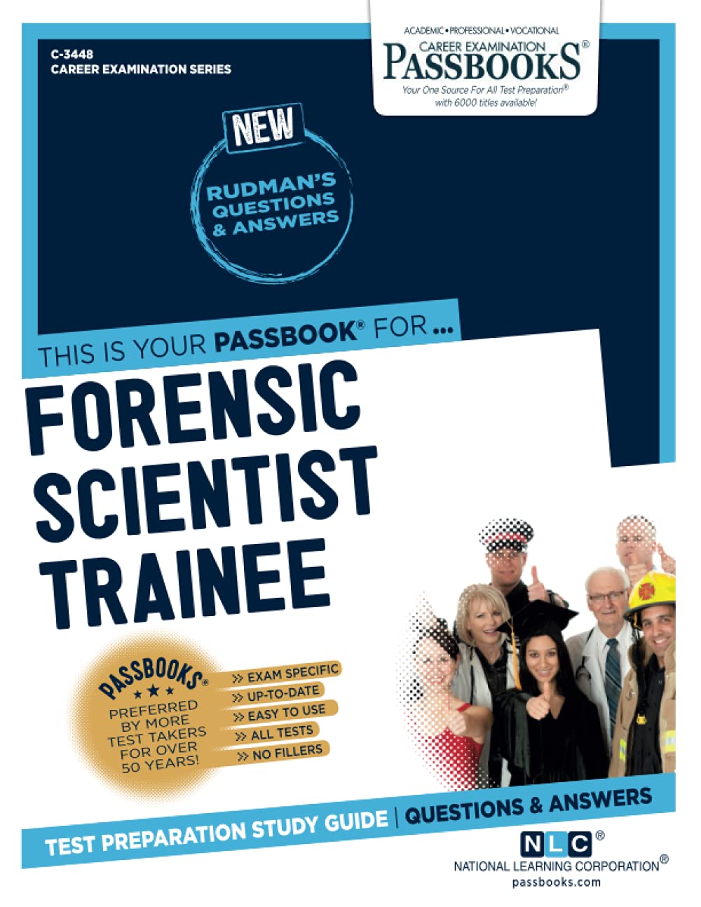 Forensic Scientist Trainee (C-3448): Passbooks Study Guide (3448 ...