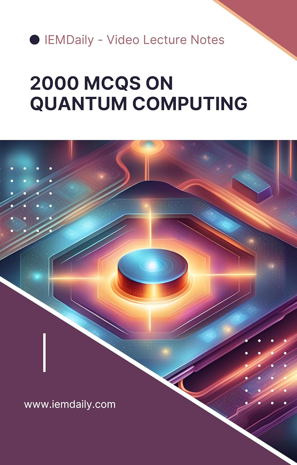 2000 Revision MCQs on Quantum Computing: by IEMDaily - Video Lecture ...